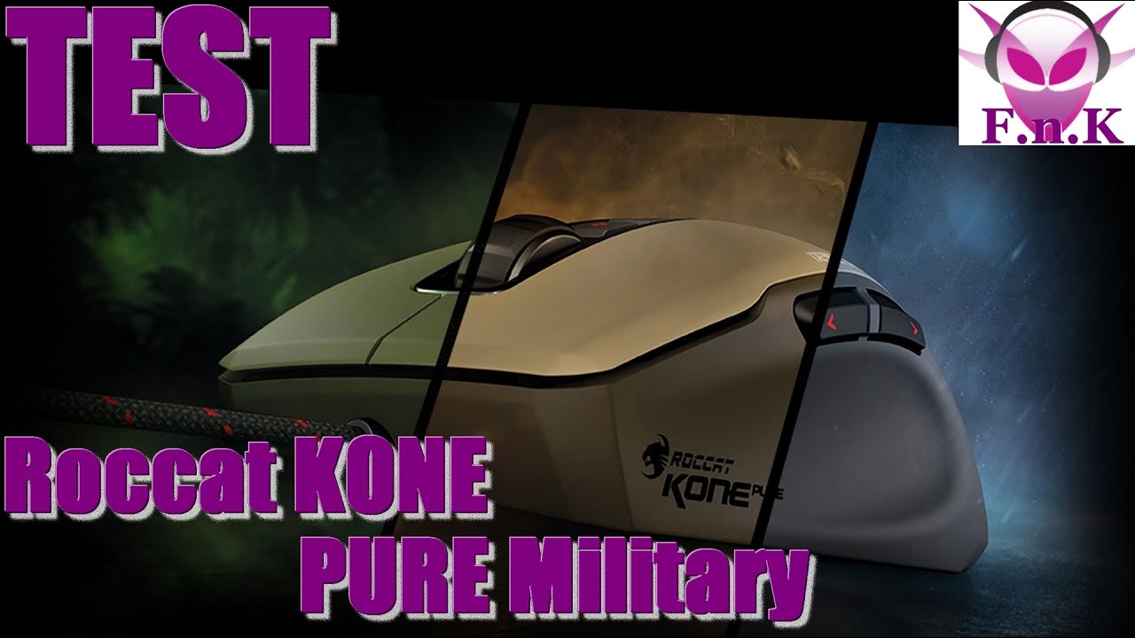 TEST ROCCAT Kone Pure Optical Military [FR] - YouTube