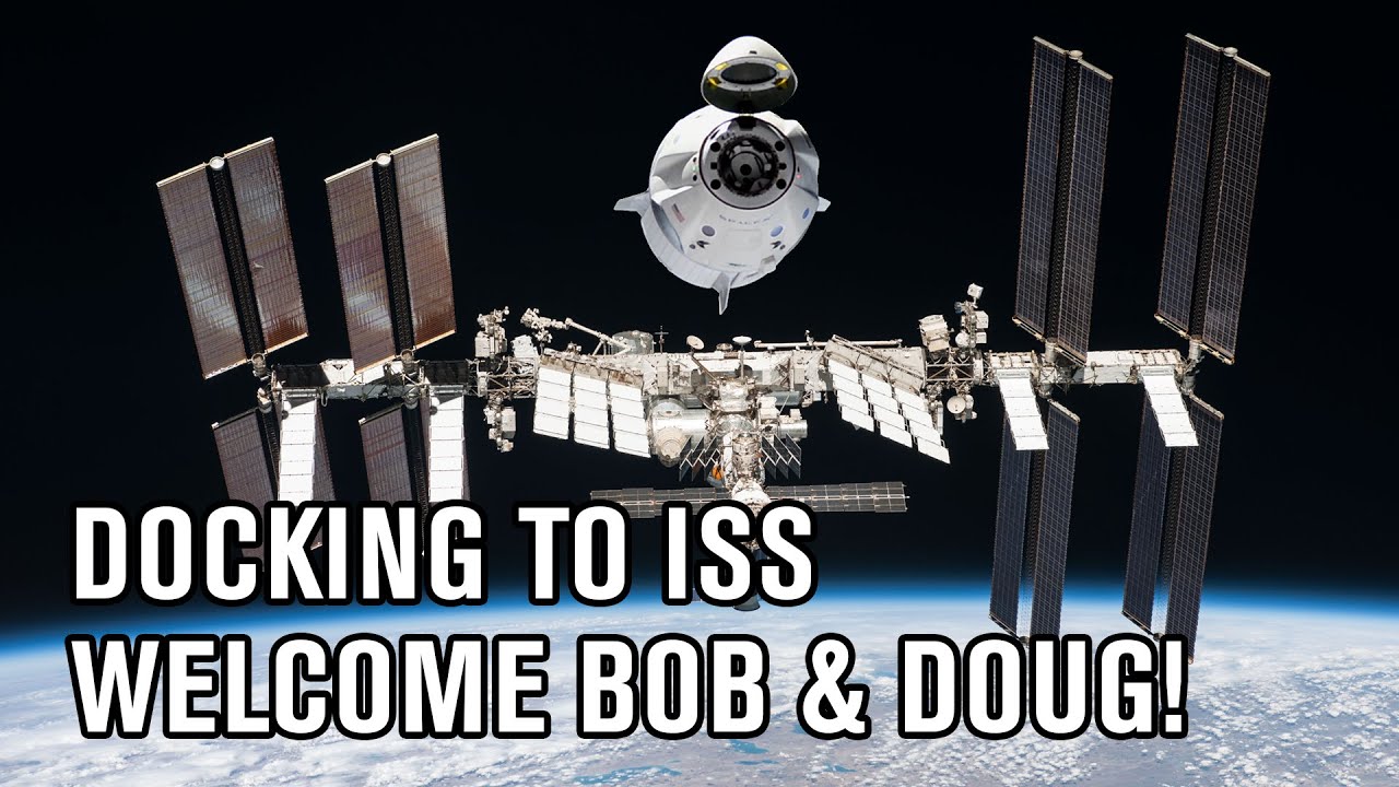 Docking ng SpaceX Crew Dragon sa ISS - YouTube