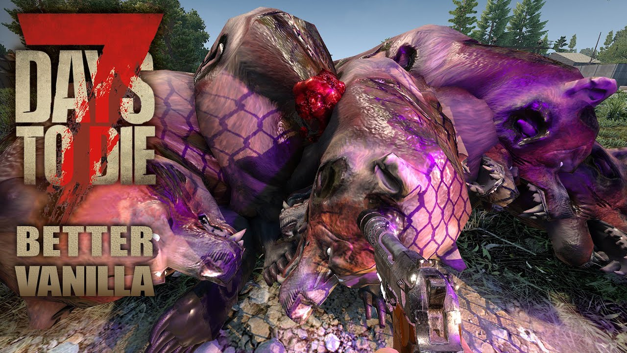 7 Days to Die 029 | Sind nur 8 Zombie Bären | 7d2d Better Vanilla ...