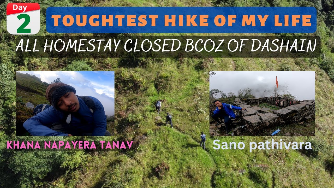 Day 2 /10 hours hike without food/Timbung pokhari ep 2 /meet with susan ...