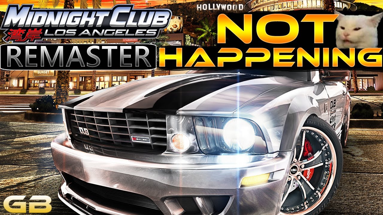 Midnight Club Los Angeles Remaster is Not Happening - YouTube