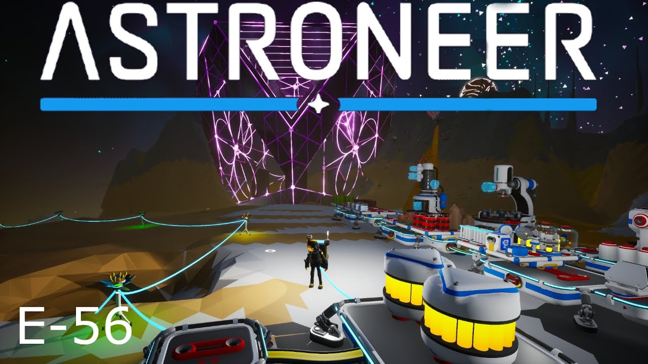 Astroneer E-56, Desolo Core Activated - YouTube