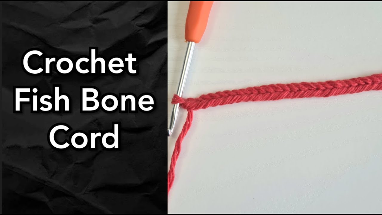 How To Crochet Fish Bone Cord || Crochet Cord - YouTube