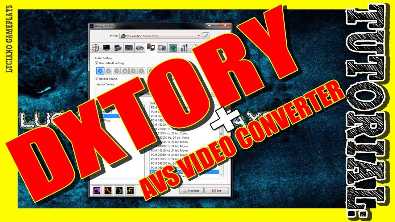 Tutorial Dxtory + AVS Video Converter {Grabación Gameplays} - YouTube