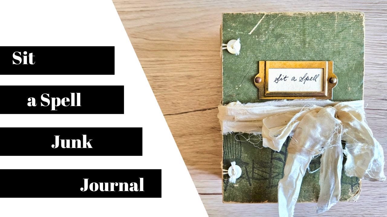 Sit a Spell Junk Journal by Susan Miller - YouTube