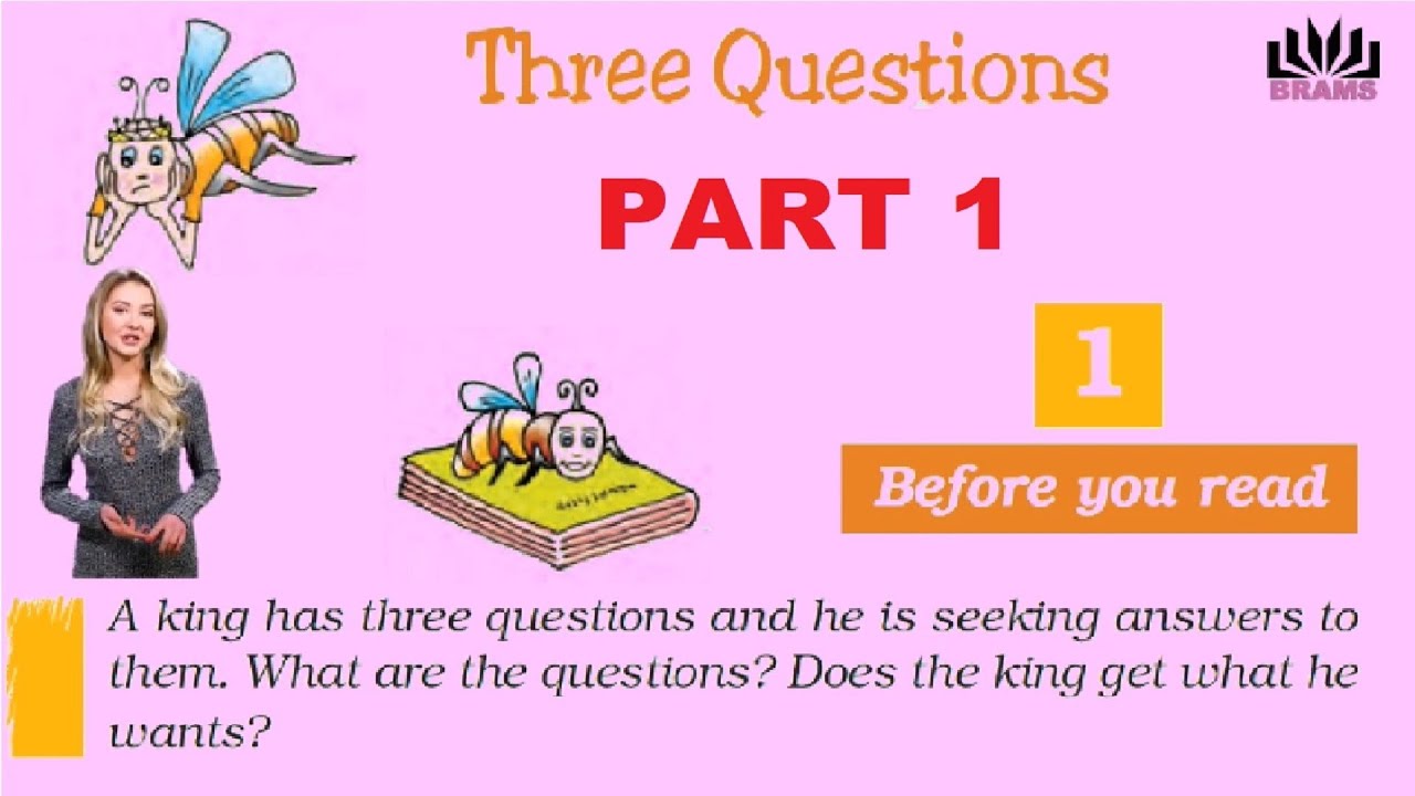 THREE QUESTIONS CLASS 7 ENGLISH NCERT CBSE GSEB EXPLAINED IN ENGLISH three-questions-class-7-english-ncert-cbse-gseb-explained-in-english