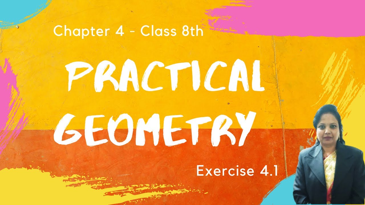 Exercise 4 1 Chapter 4 Practical Geometry Class 8 Math YouTube Exercise 4 1 Chapter 4 Practical Geometry Class 8 Math YouTube