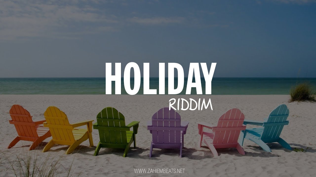 Dancehall Riddim Instrumental Beat - Holiday Riddim [Prod.By Zahiem ...