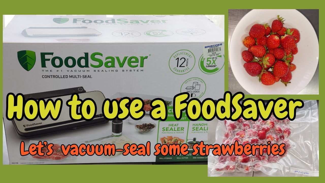 How to use Food Saver - VS3198- Vacuum sealing Strawberries # ...