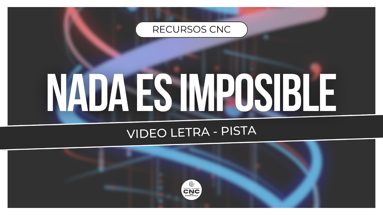 Nada es Imposible - Video Letra (Pista) - YouTube