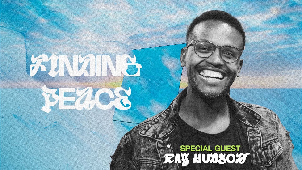 Jesus: Prince Of Peace | IMAGES OF GOD (Pt. 2) | Ray Hudson - YouTube