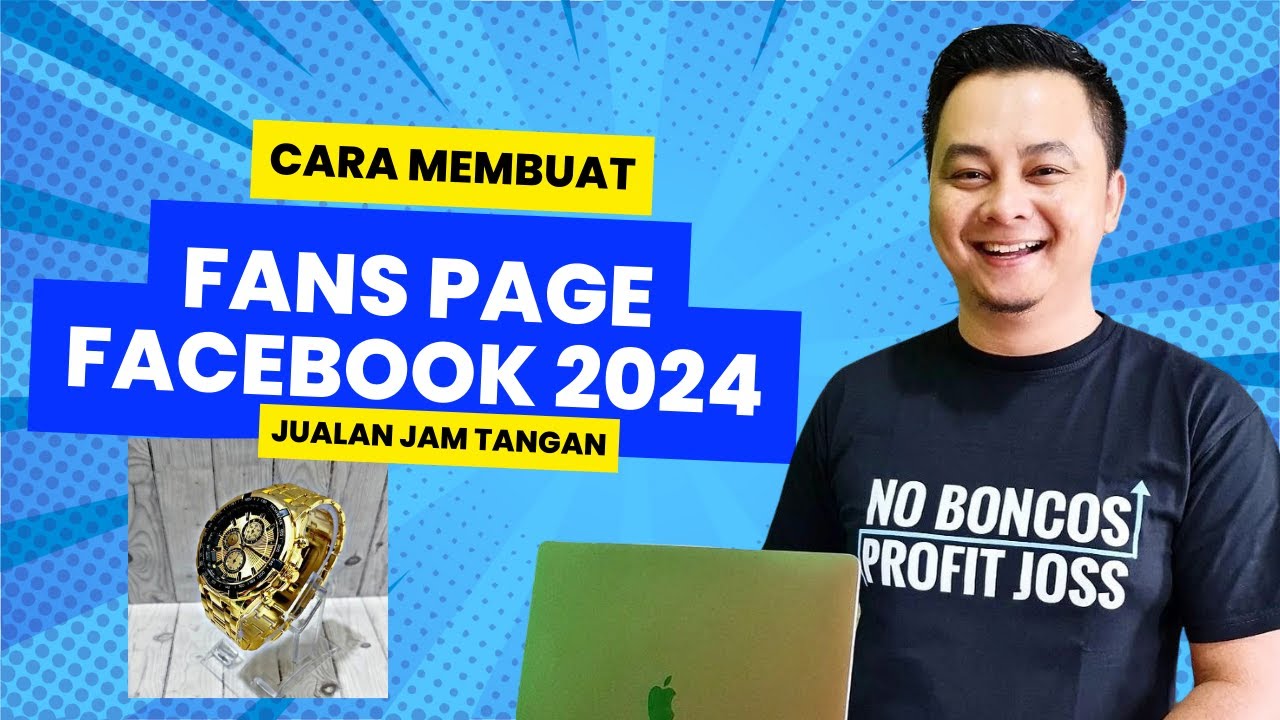 Cara Membuat Halaman Fans Page FB 2024 Jam Tangan - YouTube
