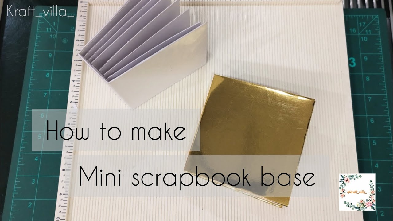 DIY Mini Scrapbook Base | Easy Step-by-Step Tutorial for Beginners # ...