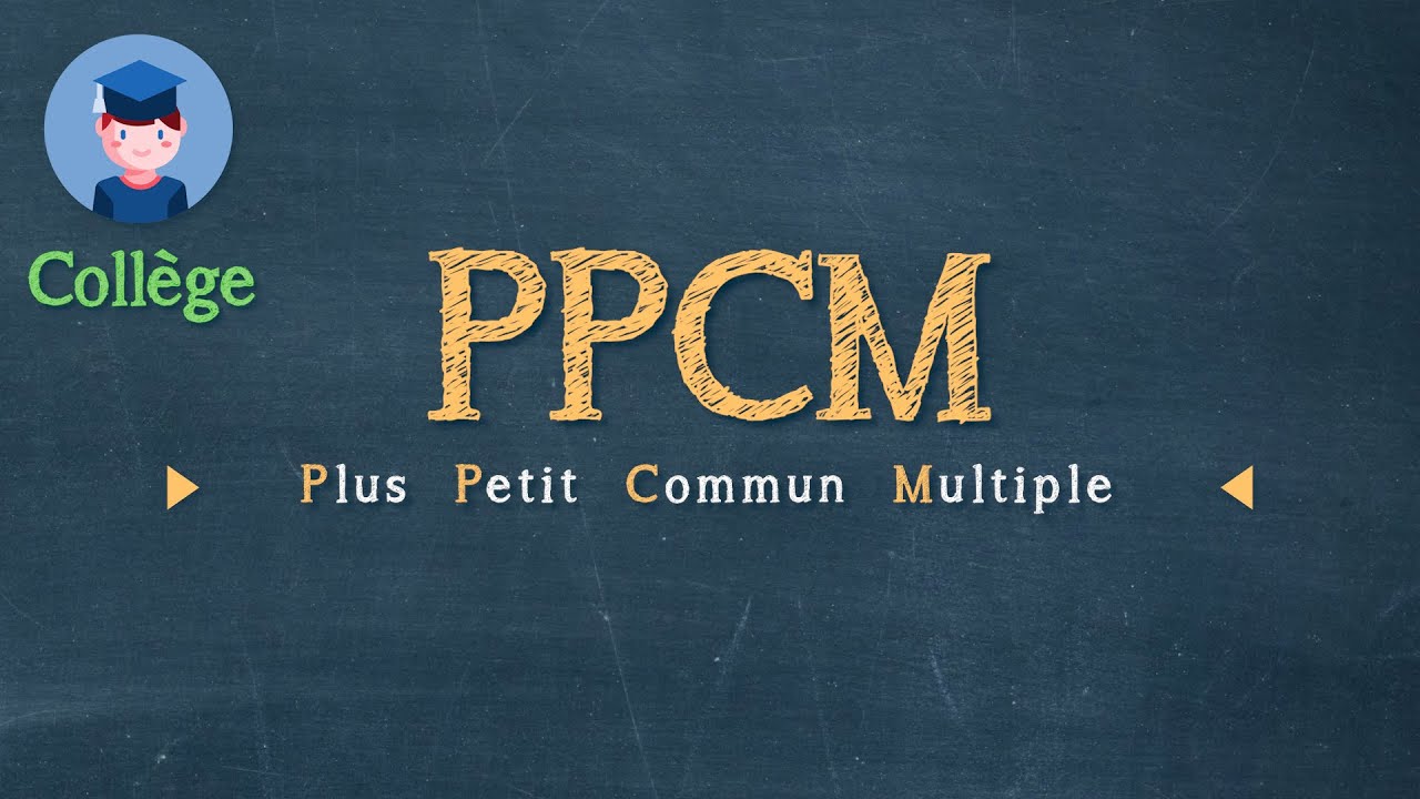 Plus Petit Commun Multiple (PPCM) - Collège - Petits Savants - YouTube