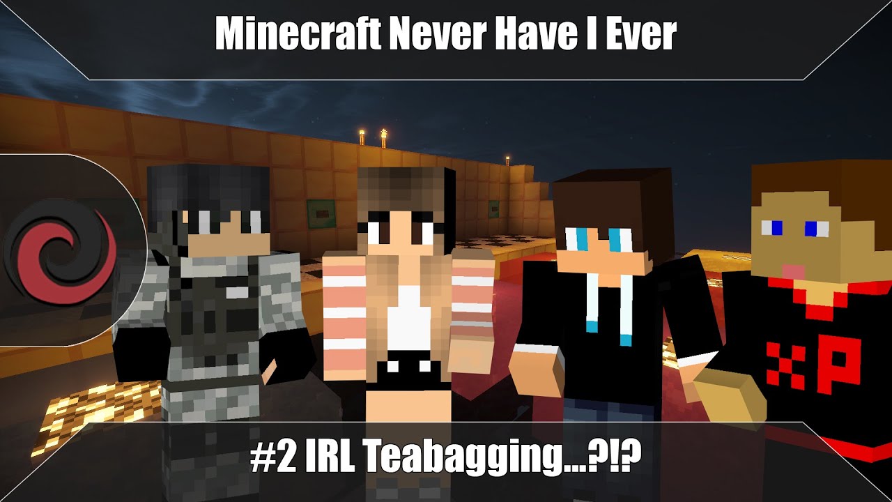 IRL Teabagging...?!? | Minecraft Never Have I Ever #2 - YouTube