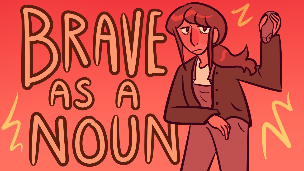 Brave as a Noun | Vivit Animatic - YouTube