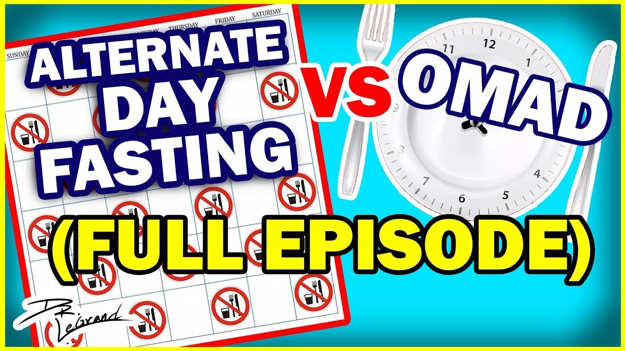 Alternate Day Fasting VS OMAD (Full Episode): Which Is The Best Fasting ...
