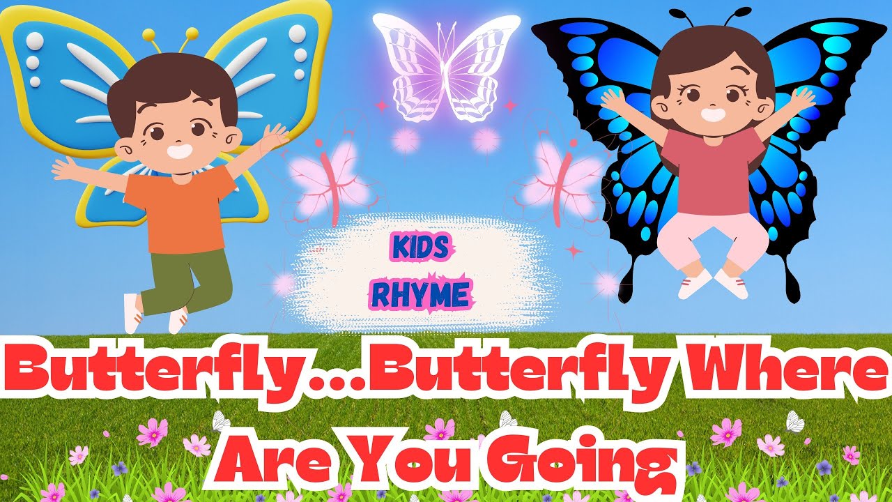 🦋Butterfly Butterfly🦋 Where Are You Going Rhyme | Bhale Kids TV - YouTube