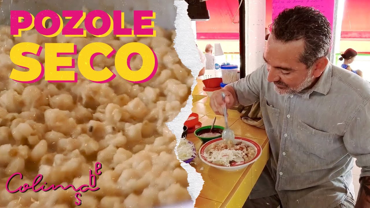 Colima sabe - Pozole Seco de Mazanillo, Colima - YouTube