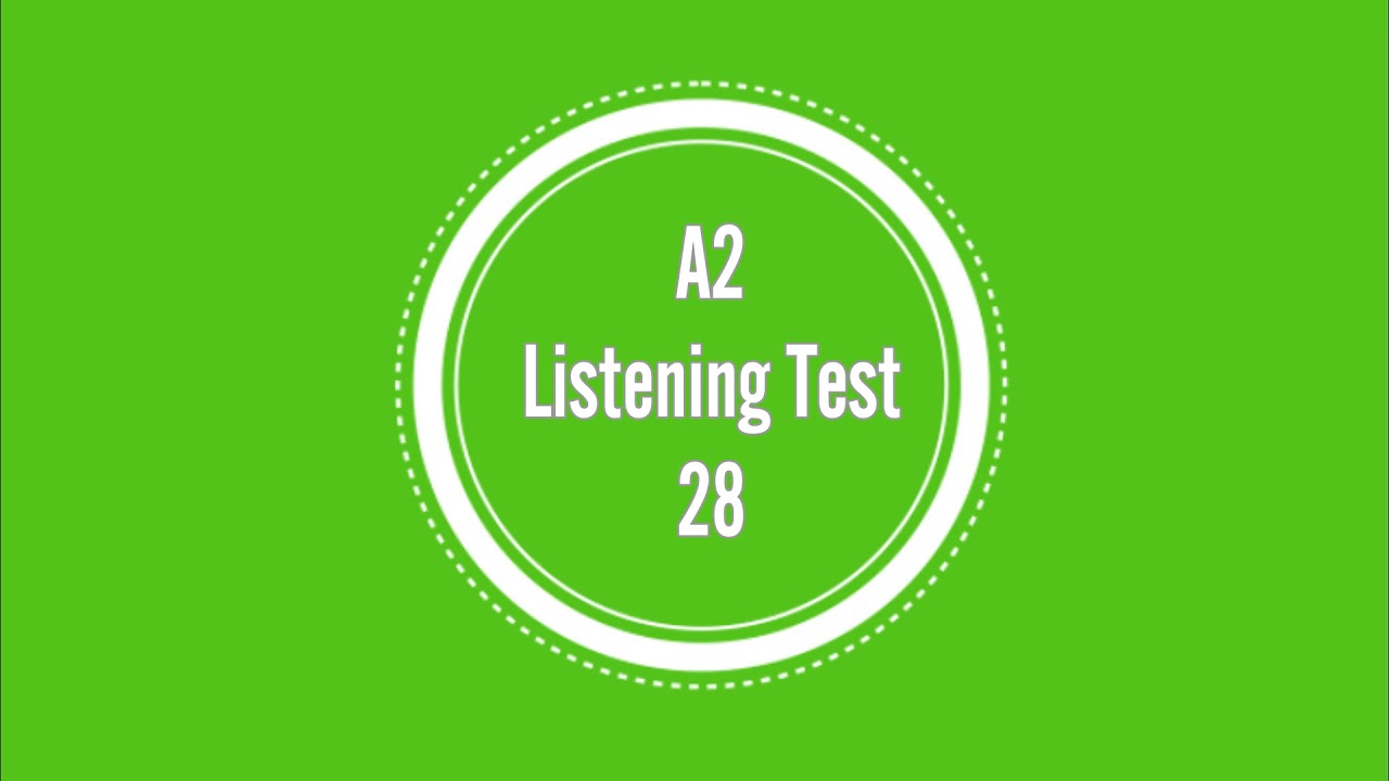 A2 Listening Test 28 YouTube a2-listening-test-28-youtube