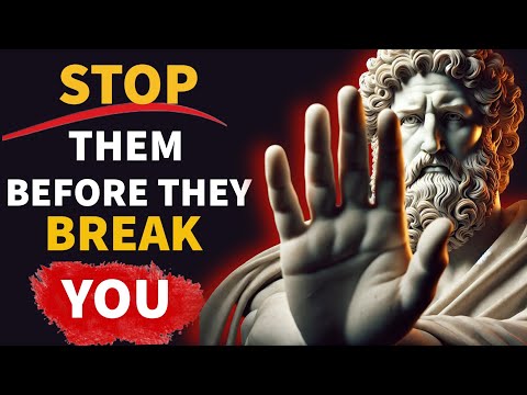 Stop them before they break you, identifying toxic pattern |Stoicism 