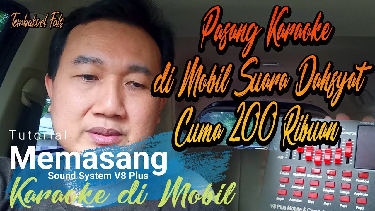 ALAT HANYA $10 | SUARA JERNIH CARA PASANG KARAOKE DI MOBIL DENGAN SOUND ...