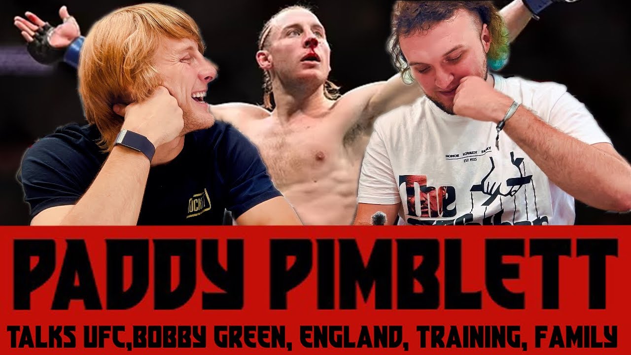 PADDY PIMBLETT ON UFC 304, TOP 15 RANKING, BOBBY GREEN AND MORE ...
