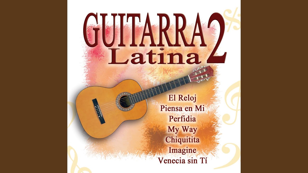 El Reloj | Spanish Guitar - YouTube