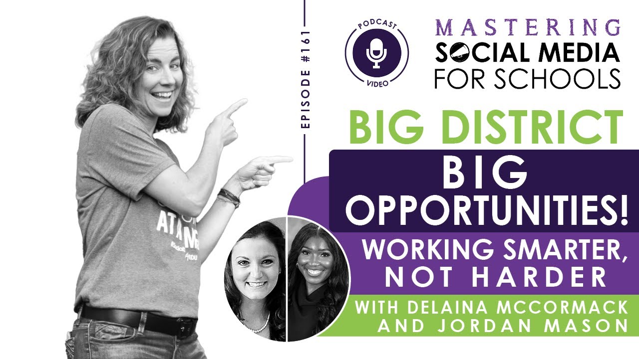 Big district, big opportunities! Working smarter, not harder with Delaina McCormack and Jordan ...
