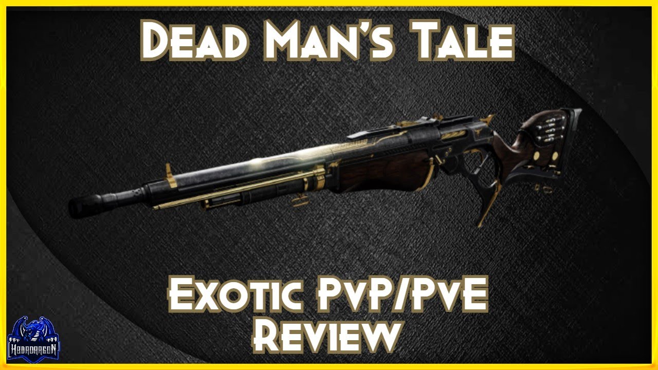 Dead Man's Tale PvP/PvE Review (God Roll Recommendations) - YouTube