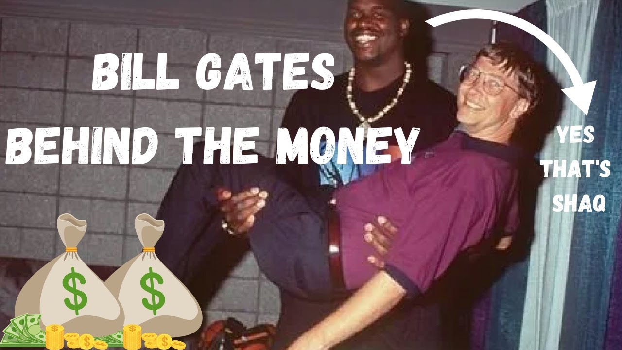 BILL GATES | BEHIND THE MONEY - YouTube
