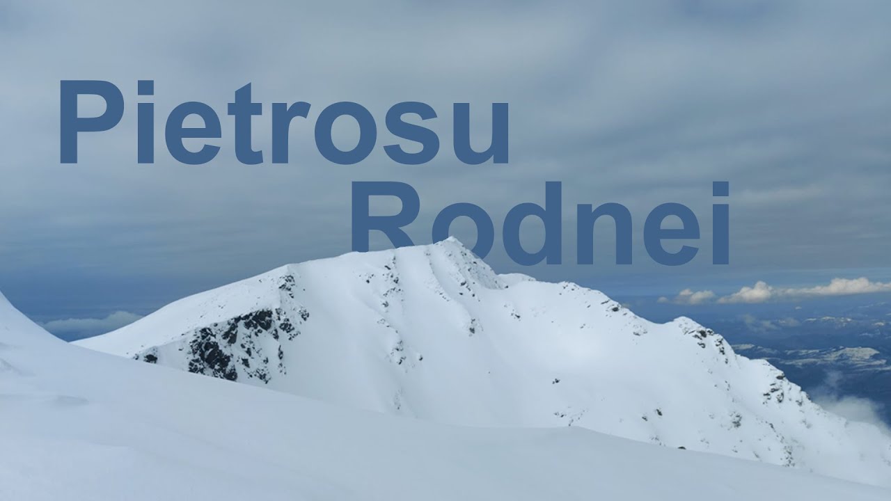 Muntii Rodnei | Varful Pietrosu 2303m iarna - YouTube