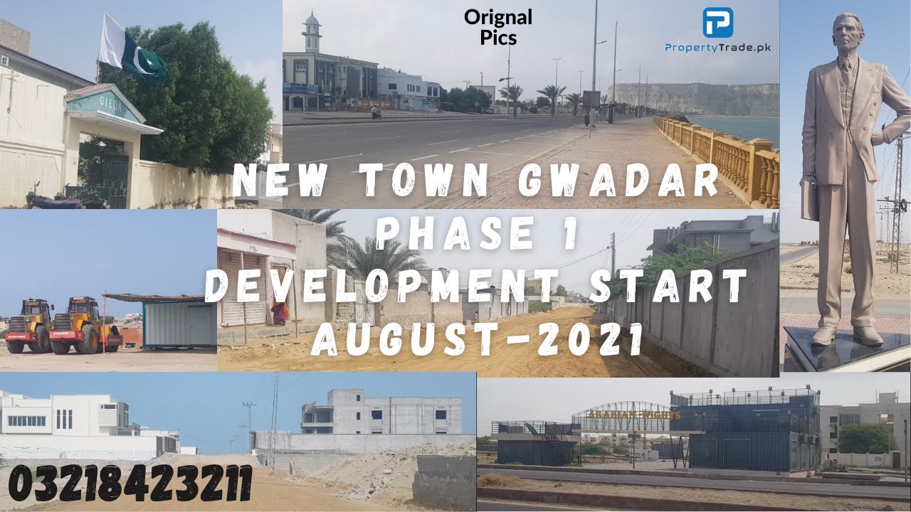 New Town Gwadar | New Town Gwadar Phase 1 Development August-21 ...