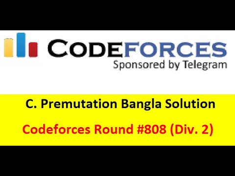 C. Premutation || (Bangla||বাংলা) || Codeforces Round #847 (Div. 3)#rionmahmud - YouTube