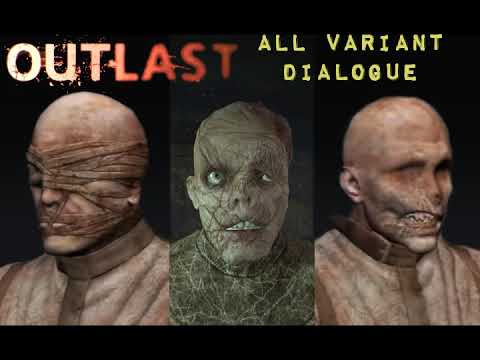 Outlast: All Variants Dialogue/Quotes - YouTube