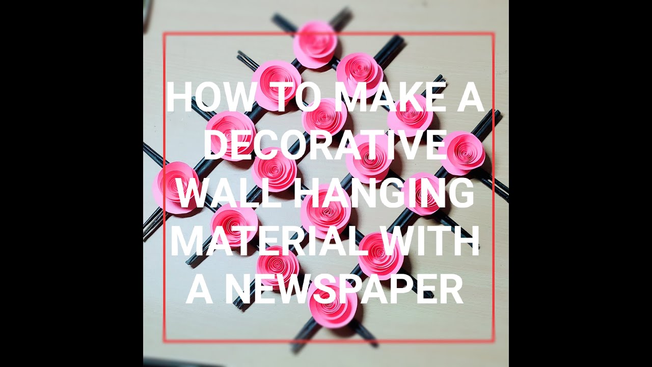 How to make a newspaper wall hanging decor | learn how we make a wall ...