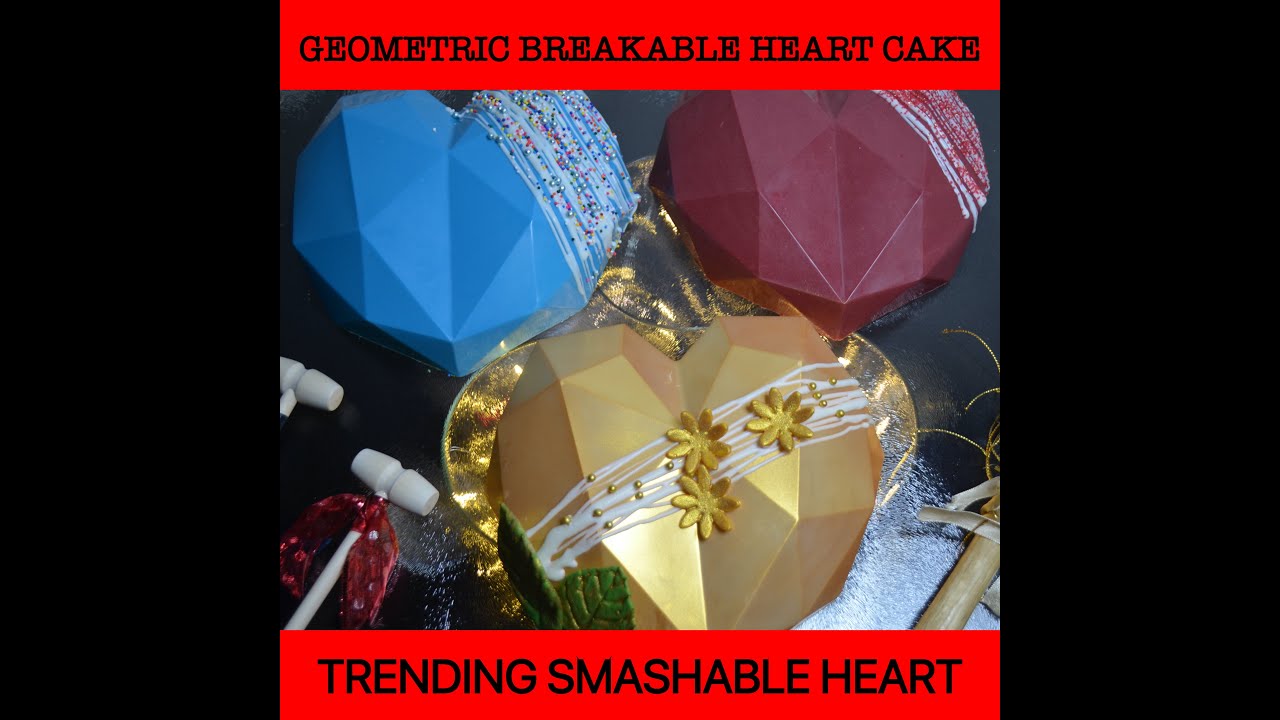 DIY How to make TRENDING SMASHABLE HEART | GEOMETRIC HEART CAKE ...