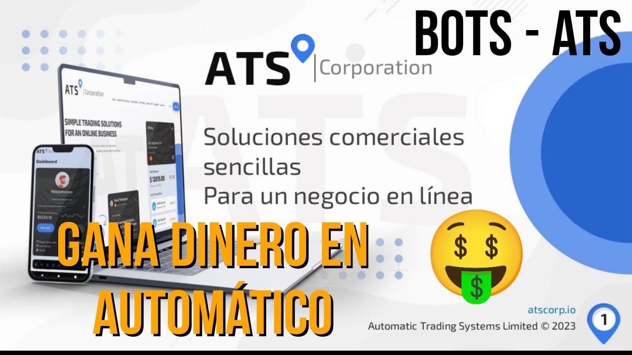 ATS CORP, GANA DINERO EN AUTOMÁTICO CON ESTE BOT 🤑🤑 - YouTube