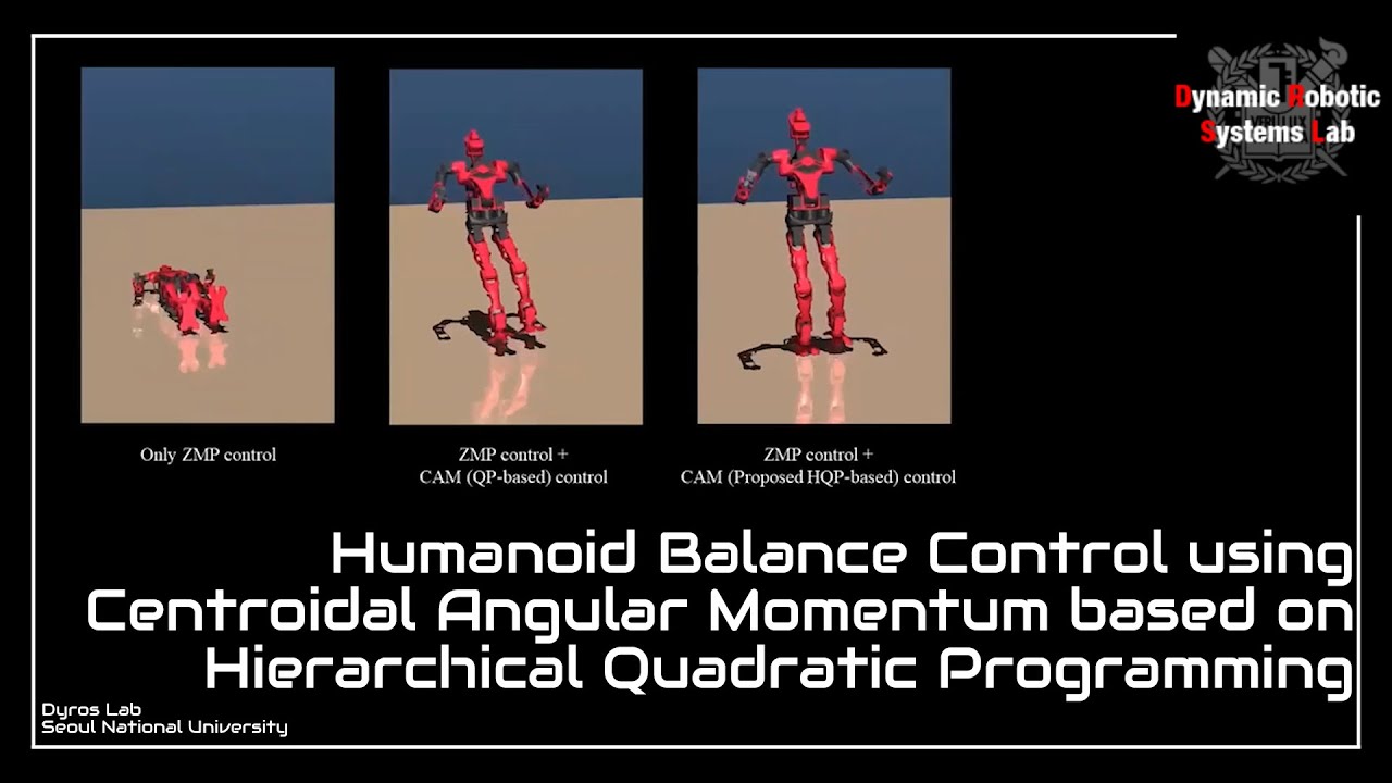 [IROS] Humanoid Balance Control using Centroidal Angular Momentum based ...