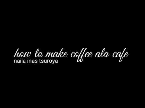 coffee ala cafe || worth it!!!! - YouTube