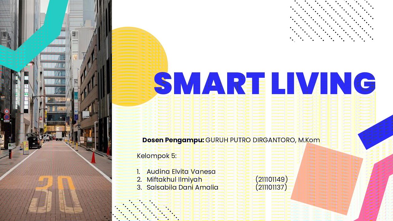 SMART LIVING DALAM SMART CITY-KELOMPOK 5 - YouTube