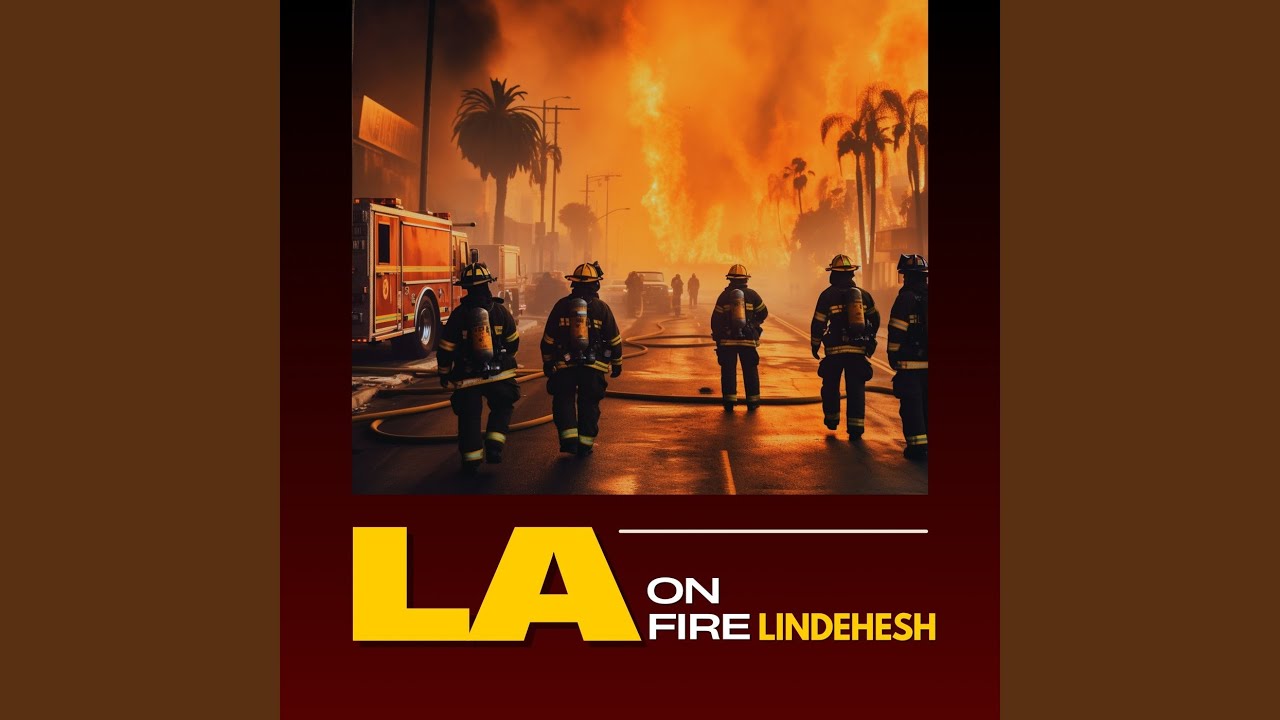 LA ON FIRE - YouTube