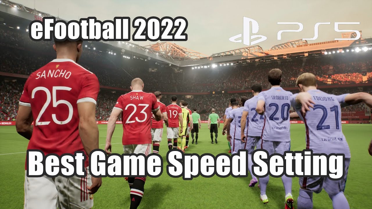 eFootball 2022 (PES 2022) PS5 Gameplay - Best Game Speed Setting - YouTube