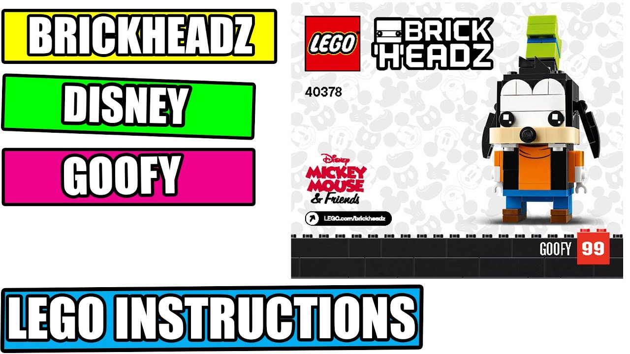 LEGO Instructions: How to Build GOOFY - 40378 (DISNEY BRICKHEADZ) - YouTube