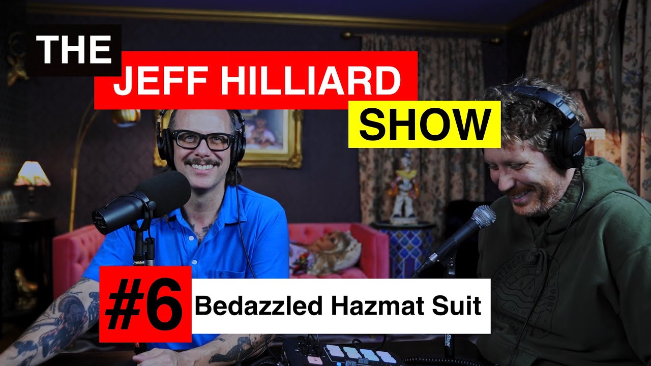 The Jeff Hilliard Show #6 - Bedazzled Hazmat Suit - YouTube