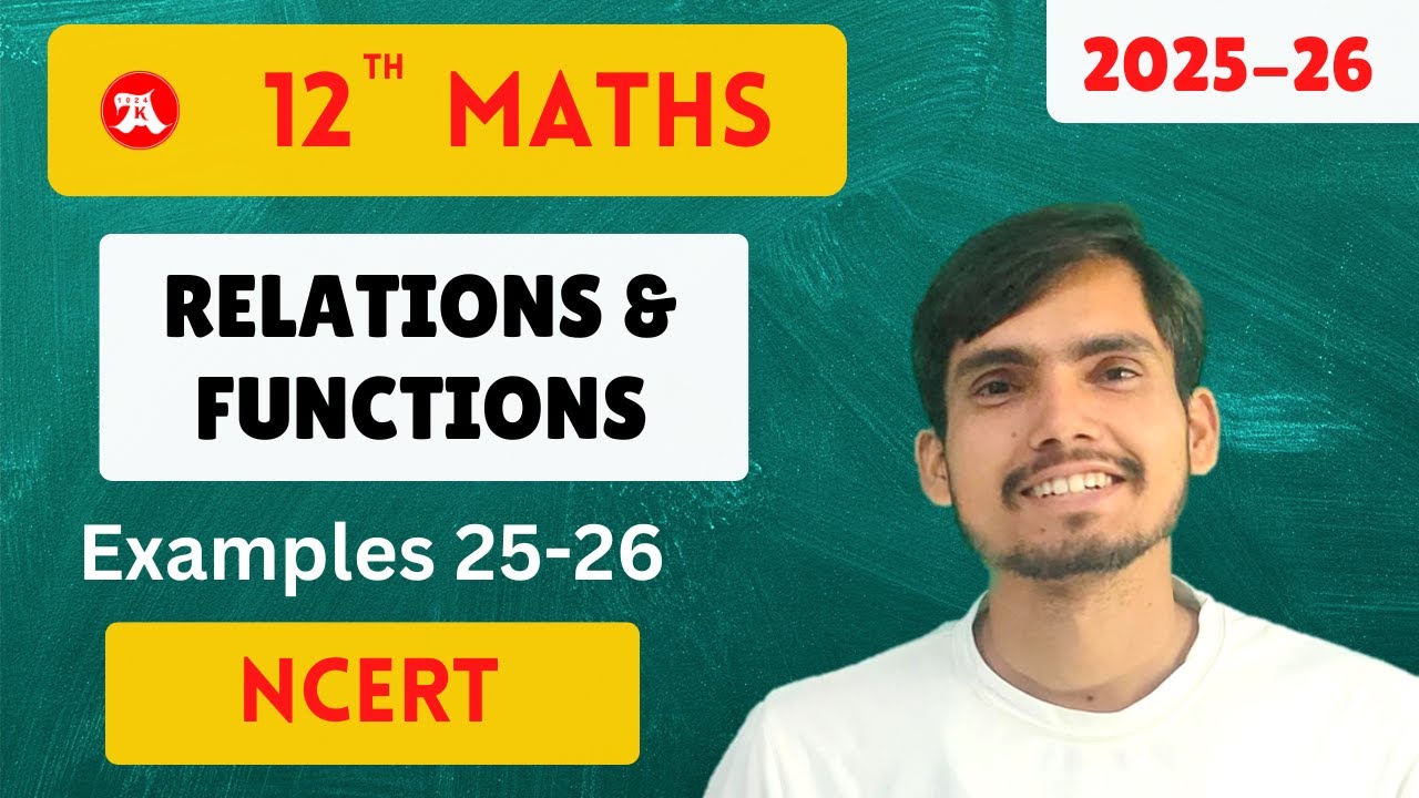 Class 12 maths chapter 1 Example 25 and 26 - YouTube