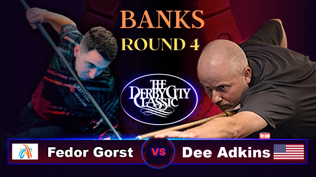 Fedor Gorst - Dee Adkins | Derby City Classic 2023 | BANKS | ROUND 4 ...