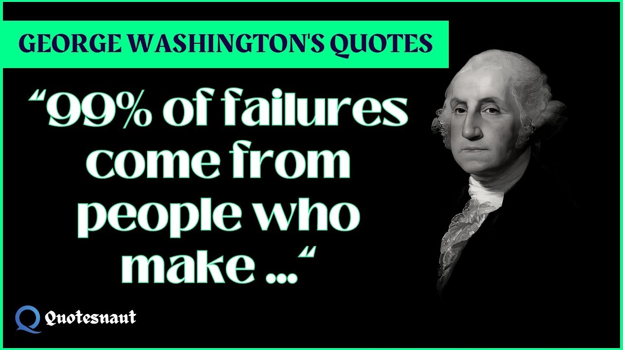 George Washington Economics Quotes