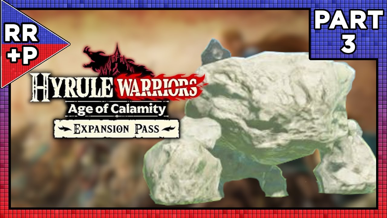 Vicious Monsters! Let's Play Hyrule Warriors: Age of Calamity DLC 1&2 ...