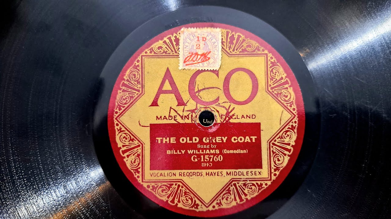 The Old Grey Coat. Billy Williams. ACO 78rpm Gramophone Record ...